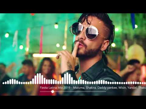 Fiesta Latina Mix 2019   Maluma  Shakira  Daddy yankee  Wisin  Yandel  Thakia   Musica Latina 20 exp