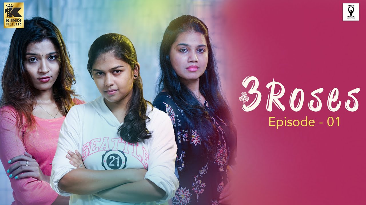 3 Roses Ep-1 | Love Comedy Web Series | King Pictures | Vetri | Vj ...