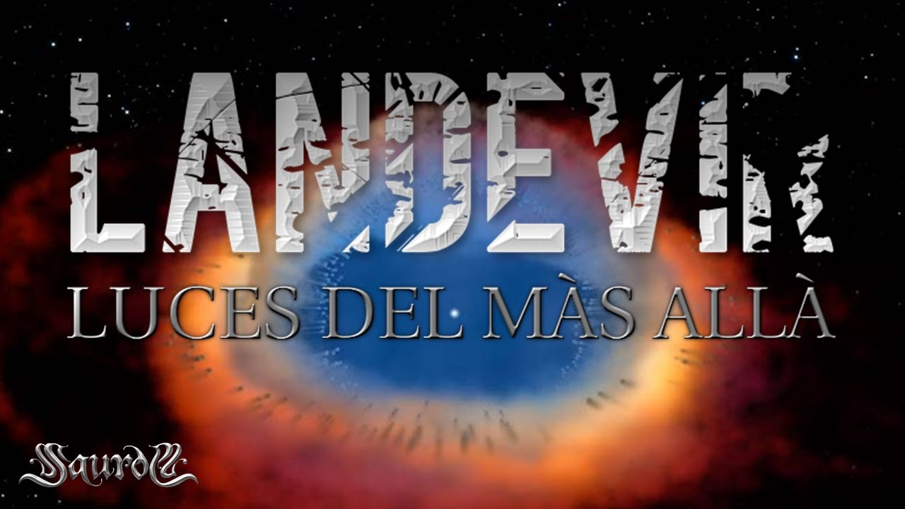 Lándevir | Luces de más allá |con Narci y Migue (Saurom) - YouTube