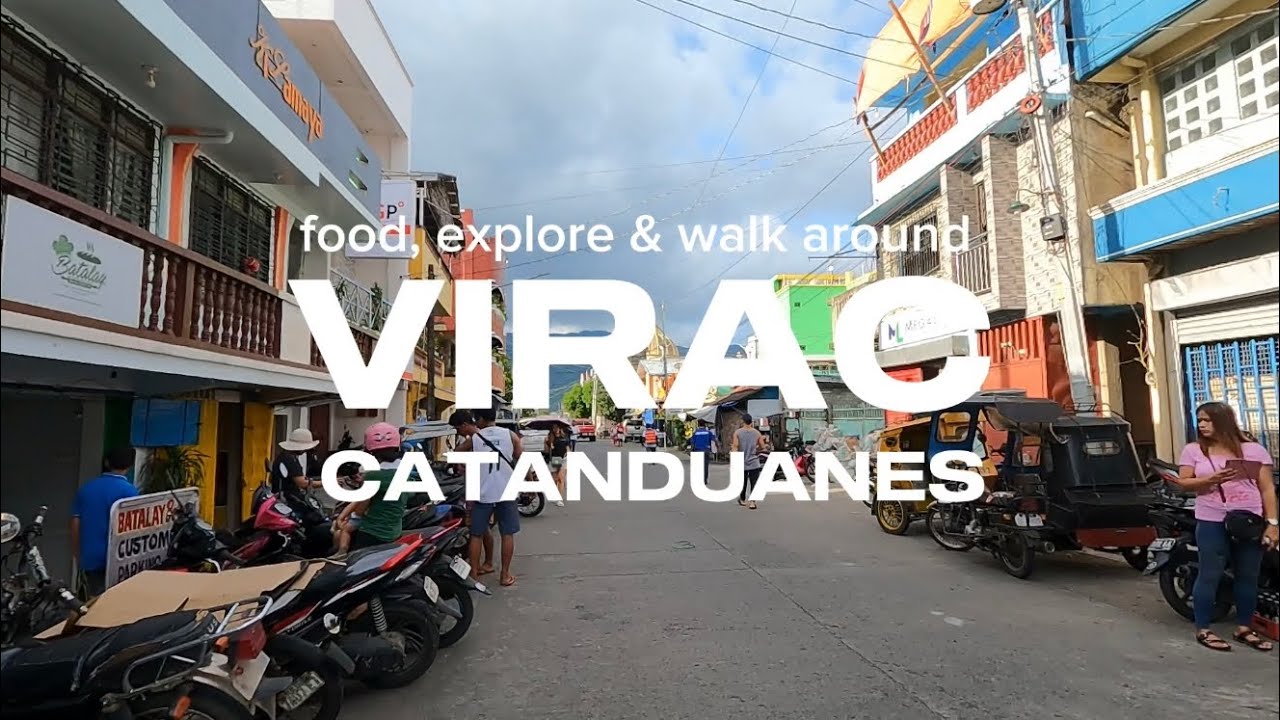 Exploring Virac, Catanduanes: Happy Island | The Hidden Gem of the ...