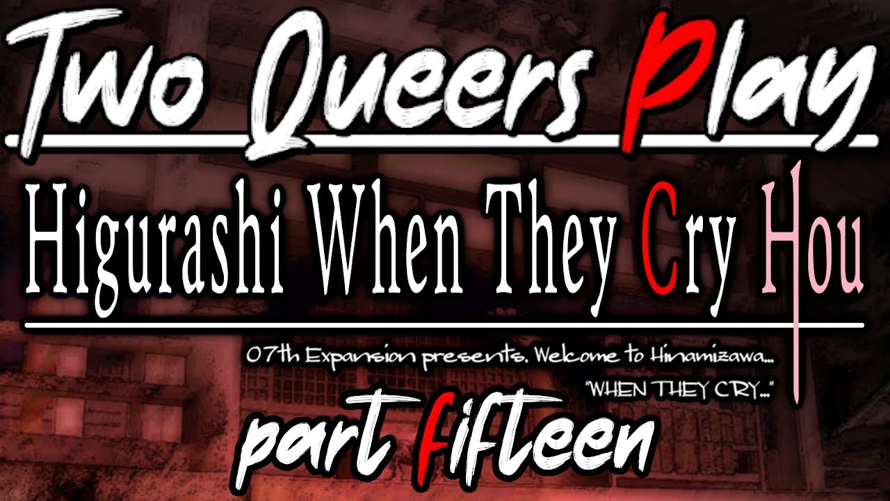 Two Queers Play Higurashi When They Cry Hou, Part 15: Sister, Sister ...