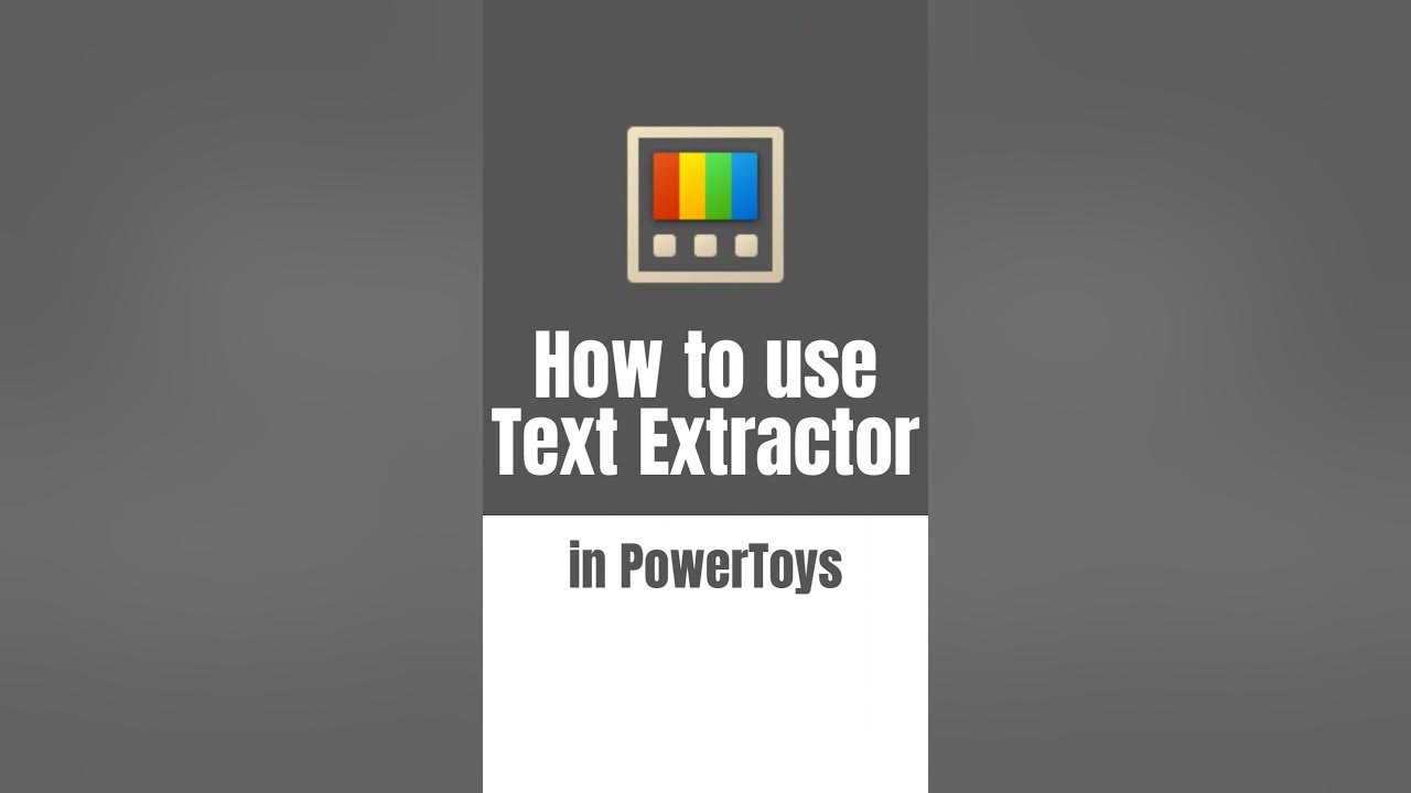 How to extract text using PowerToys - YouTube