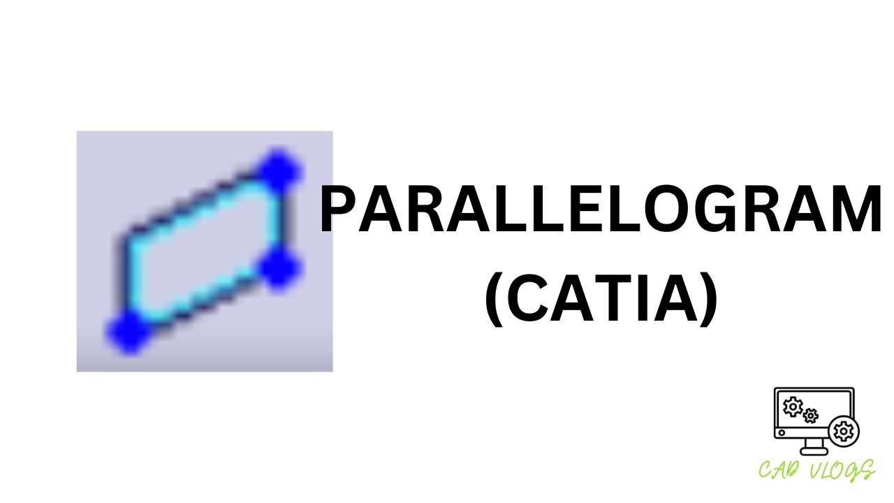 Parallelogram Tool (CATIA) | Part Design | Sketcher | Beginner Tutorial ...