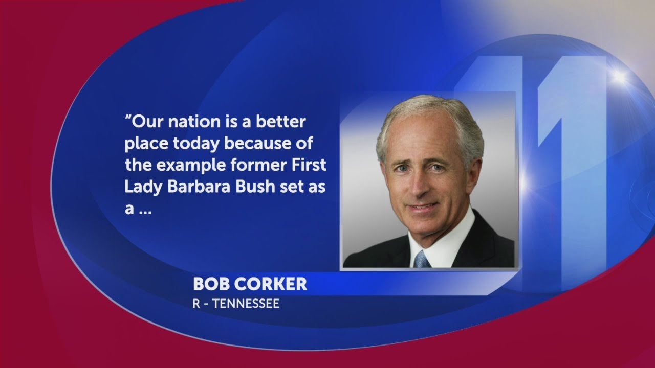 Senator Bob Corker releases statement on Former First Lady Barbara Bush ...
