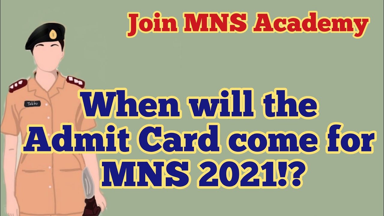 When will the Admit Card come for MNS 2021 / Military Nursing Service ...