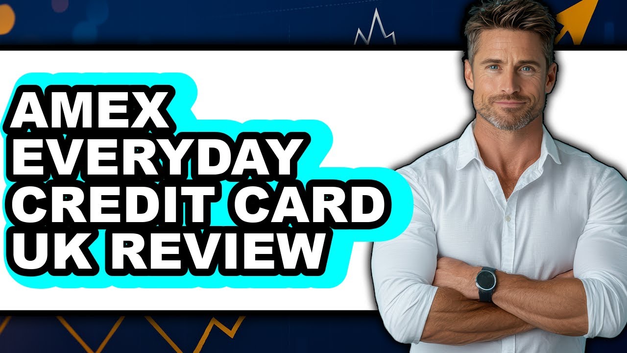 Amex Everyday Credit Card UK Review - Watch Before Using - YouTube