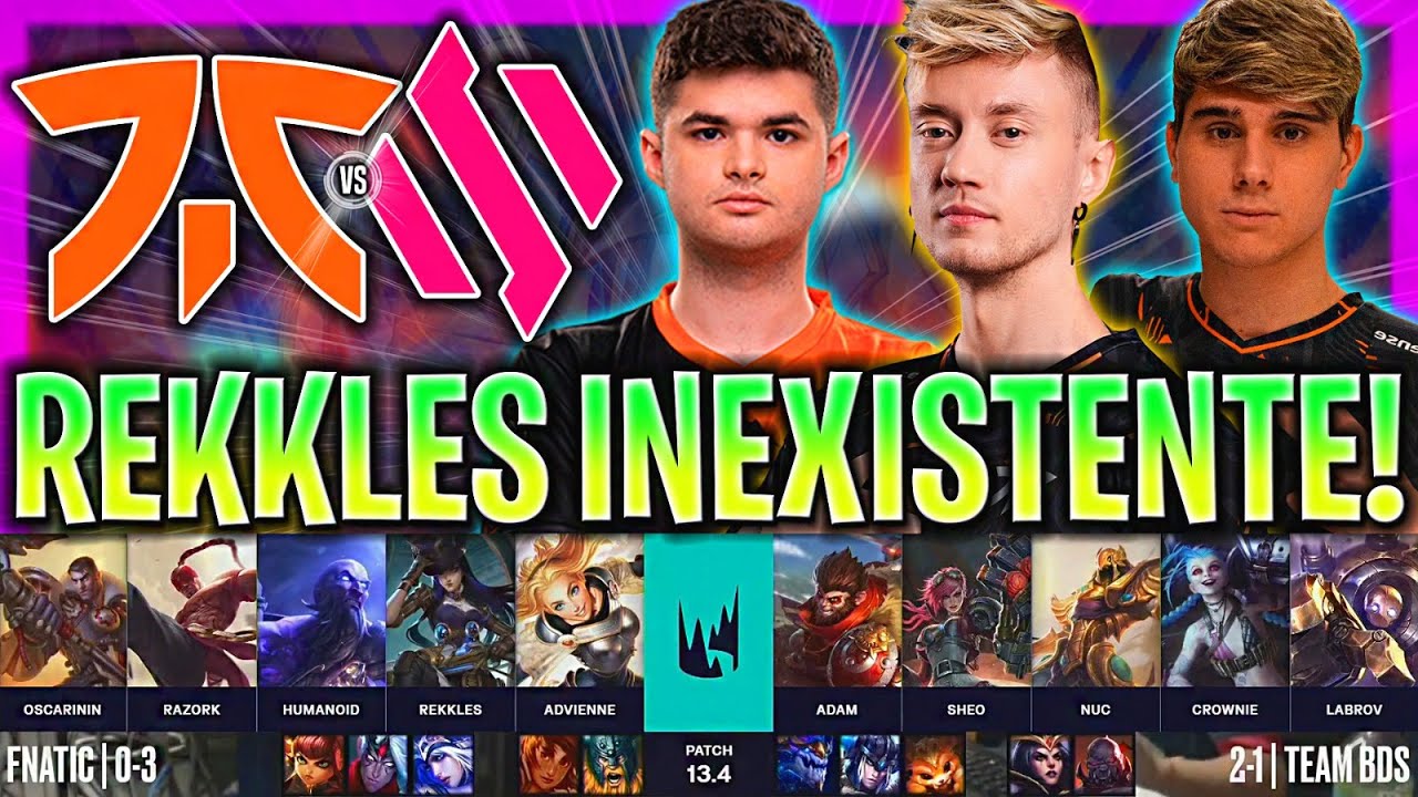 REKKLES INEXISTENTE EN FNATIC! | FNC vs BDS RESUMEN LEC SPRING LVP ...