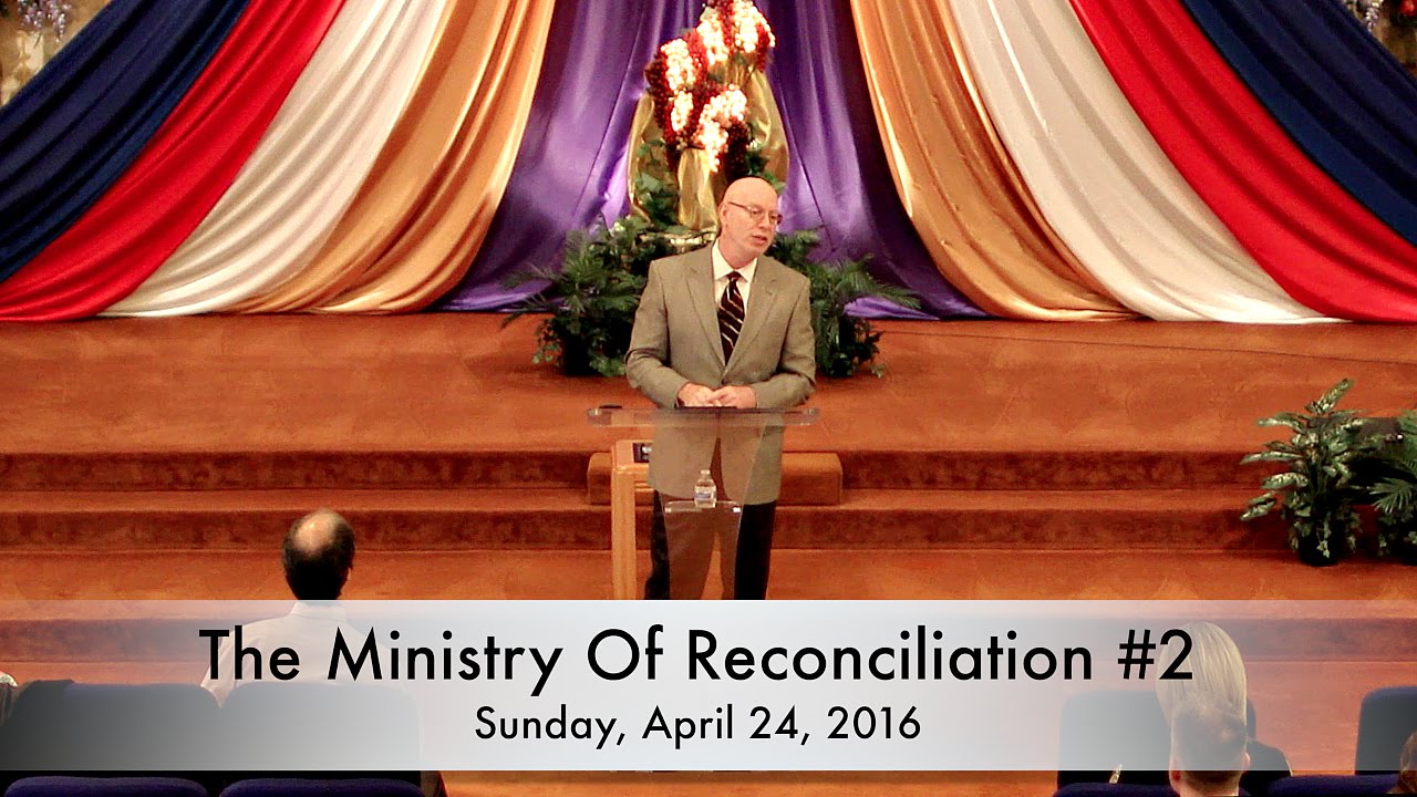 The Ministry Of Reconciliation #2 | Apostle Mike Keyes | Living Word ...