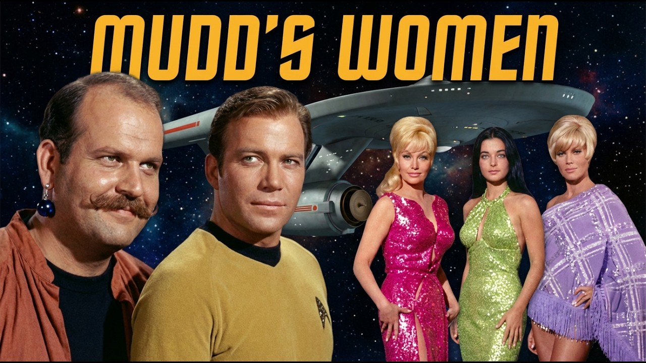 Star Trek Deep Dive: Mudd's Women (TOS 04) | Glamour, greed, and a ...