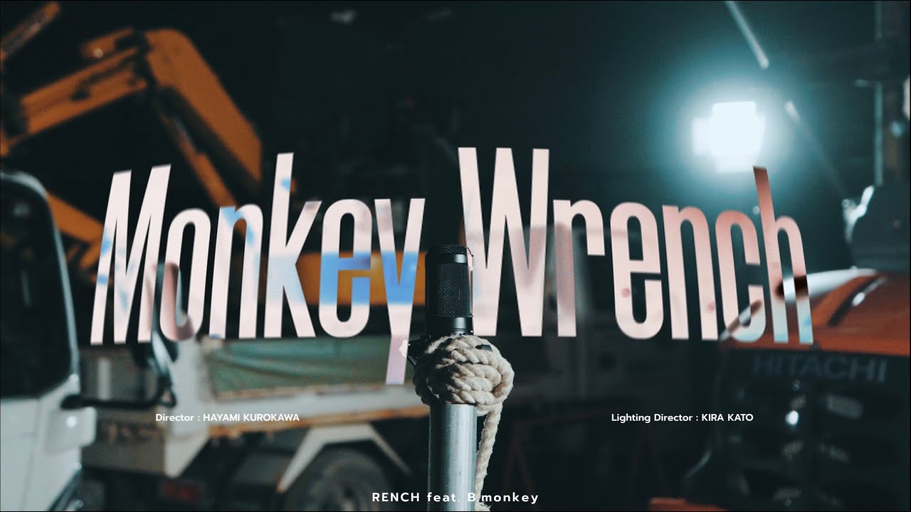 RENCH - Monkey Wrench feat. B.monkey (Music Video) - YouTube