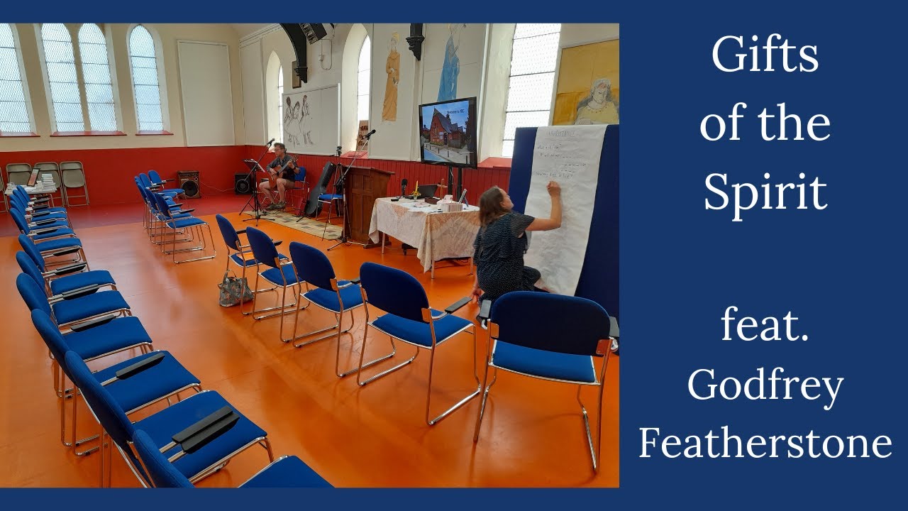 Gifts of the Spirit and how many there are. feat. Godfrey Featherstone ...