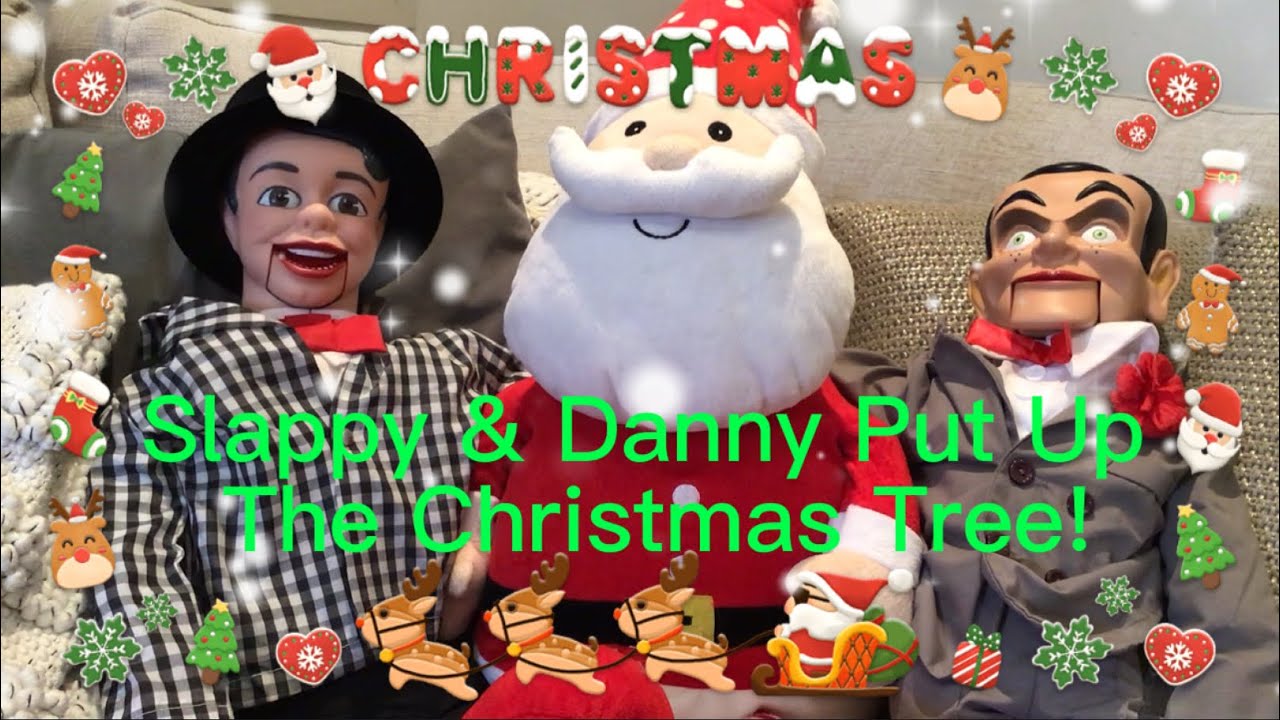 Slappy and Danny put up the CHRISTMAS TREE! Elf On The Shelf! ASMR ...