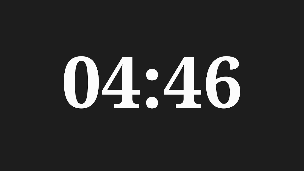 4 Minutes 46 Seconds Countdown Timer - YouTube