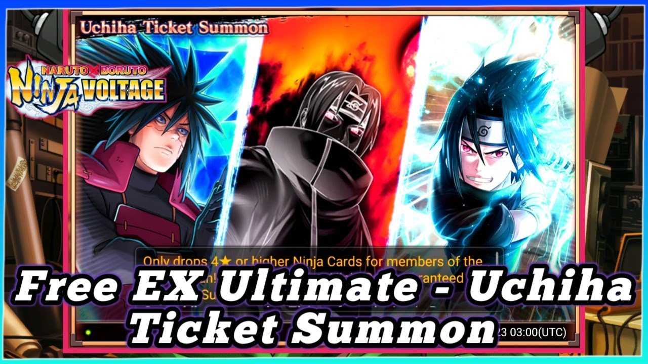 I got 2 EX Ultimate from Uchiha Ticket Summon x4 | Naruto X Boruto Ninja Voltage - YouTube
