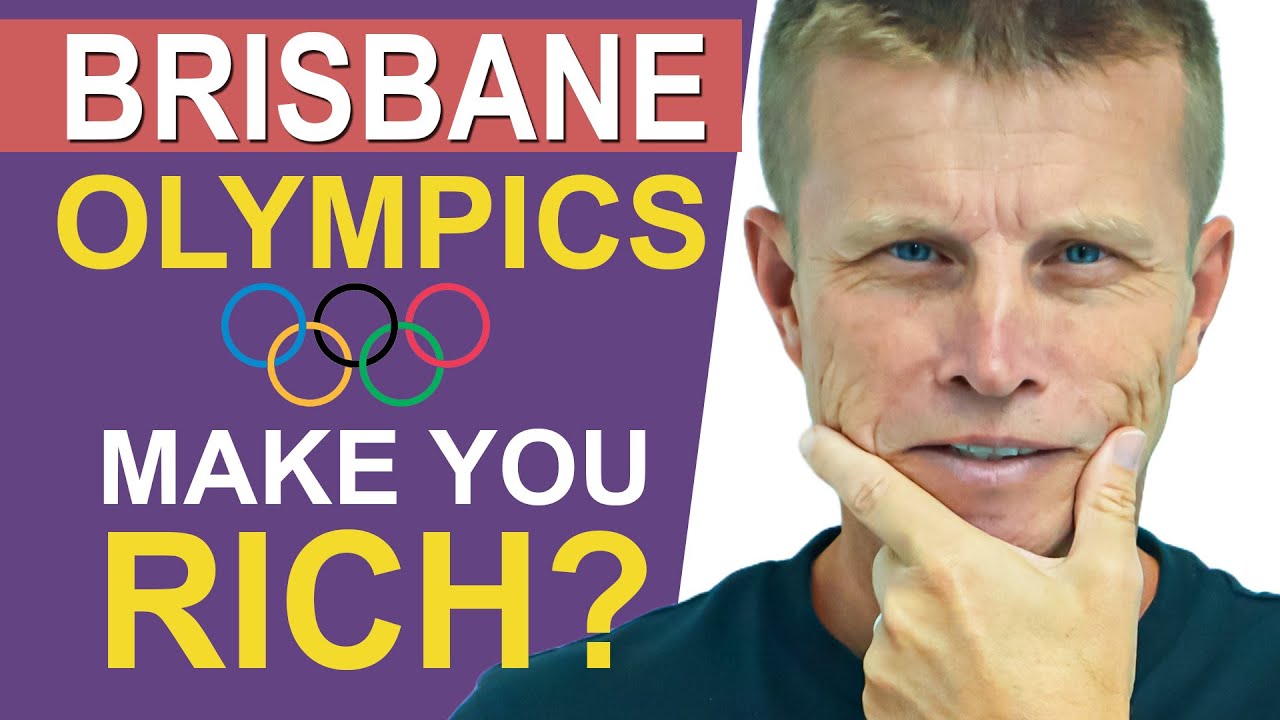Brisbane Olympics Property Impact | Make You Rich? - YouTube