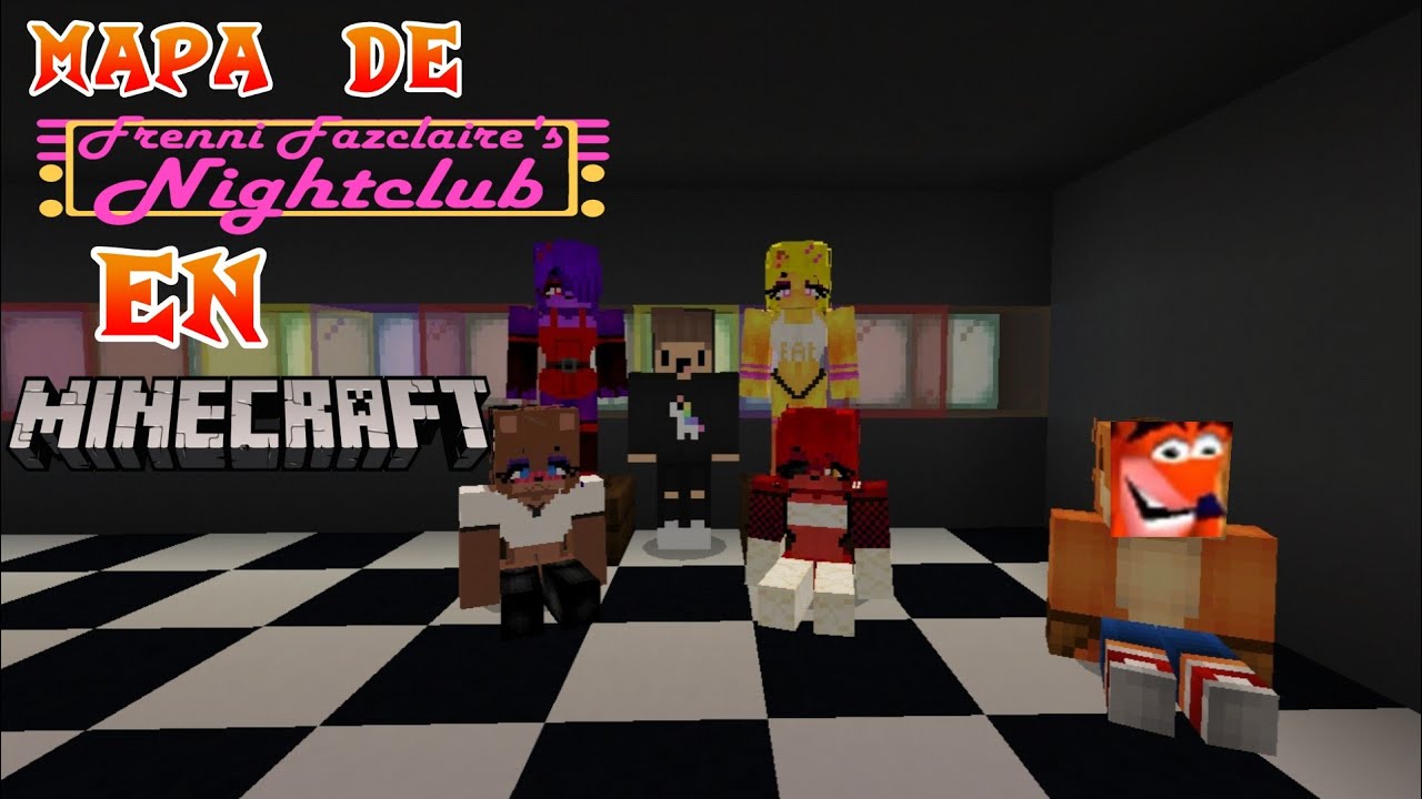 MAPA DE FRENNI'S NIGHTCLUB PARA MINECRAFT (Aun no terminado :c) - El ...