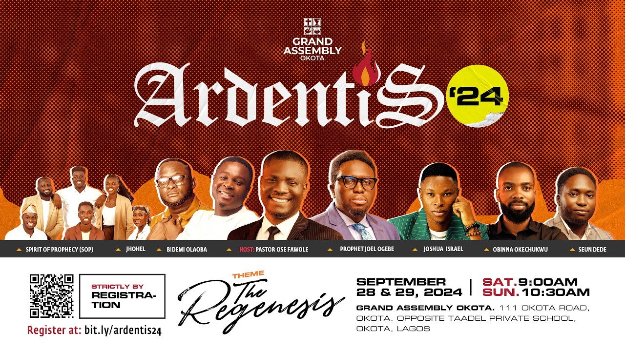 Day 1 ||Ardentis 2024 || Grand Assemby Okota || September 28,2024 - YouTube