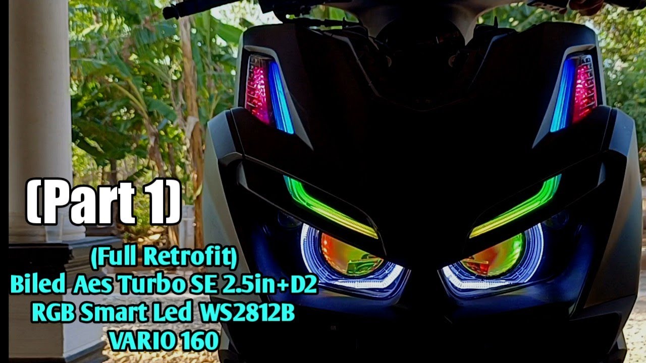 Pasang Biled AES Turbo SE+D2 RGB Smart Led WS2812B Vario 160 (retrofit ...