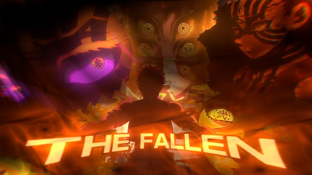 The Fallen | Demon Slayer - AMV/EDIT (Quality Fu*ked) - YouTube