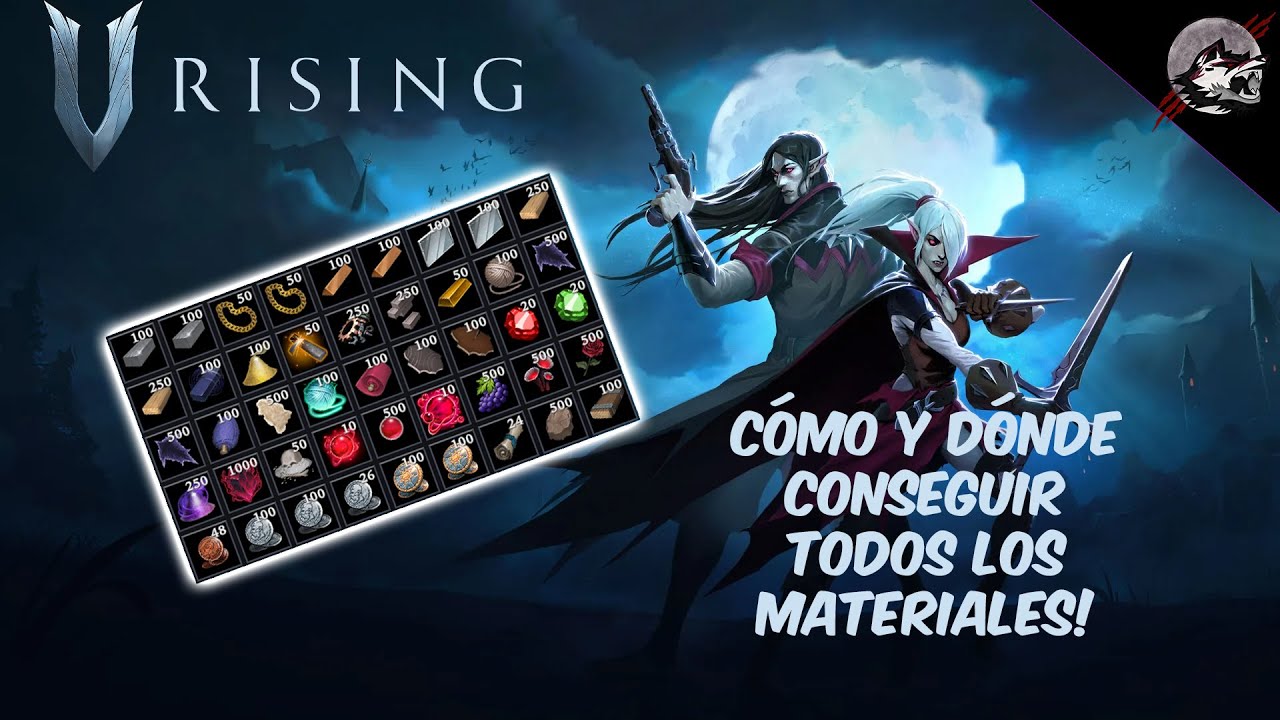 V Rising Tutorial - Episodio 10 - CÓMO y DÓNDE conseguir TODOS los materiales! - YouTube