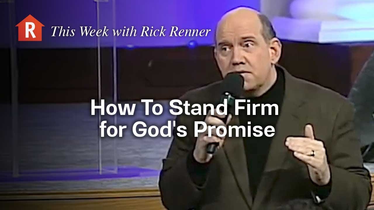 How To Stand Firm for God’s Promise - YouTube