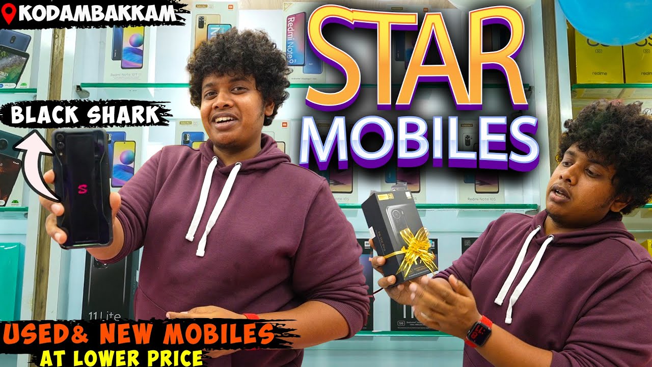 Star Mobiles Used & New Mobiles at Low Price - Kodambakkam - Irfan's ...