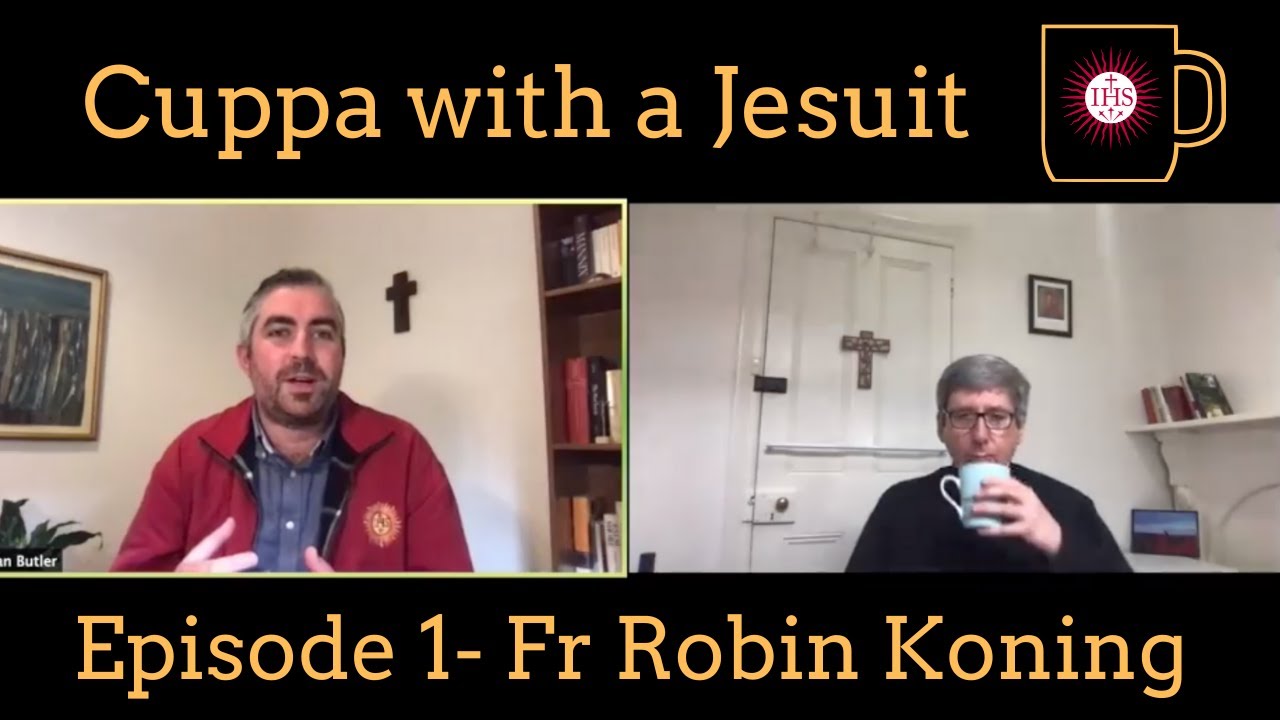 Fr Robin Koning SJ - Cuppa with a Jesuit - YouTube