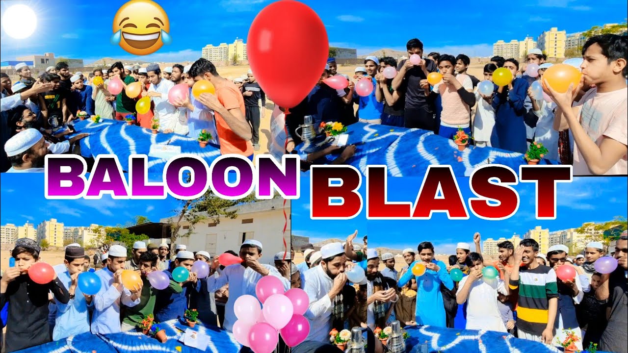 BALOON BLAST GAME (1) COMPETITION || 🎈🎈|| DARUL ULOOM ARABIA ISLAMIA ...