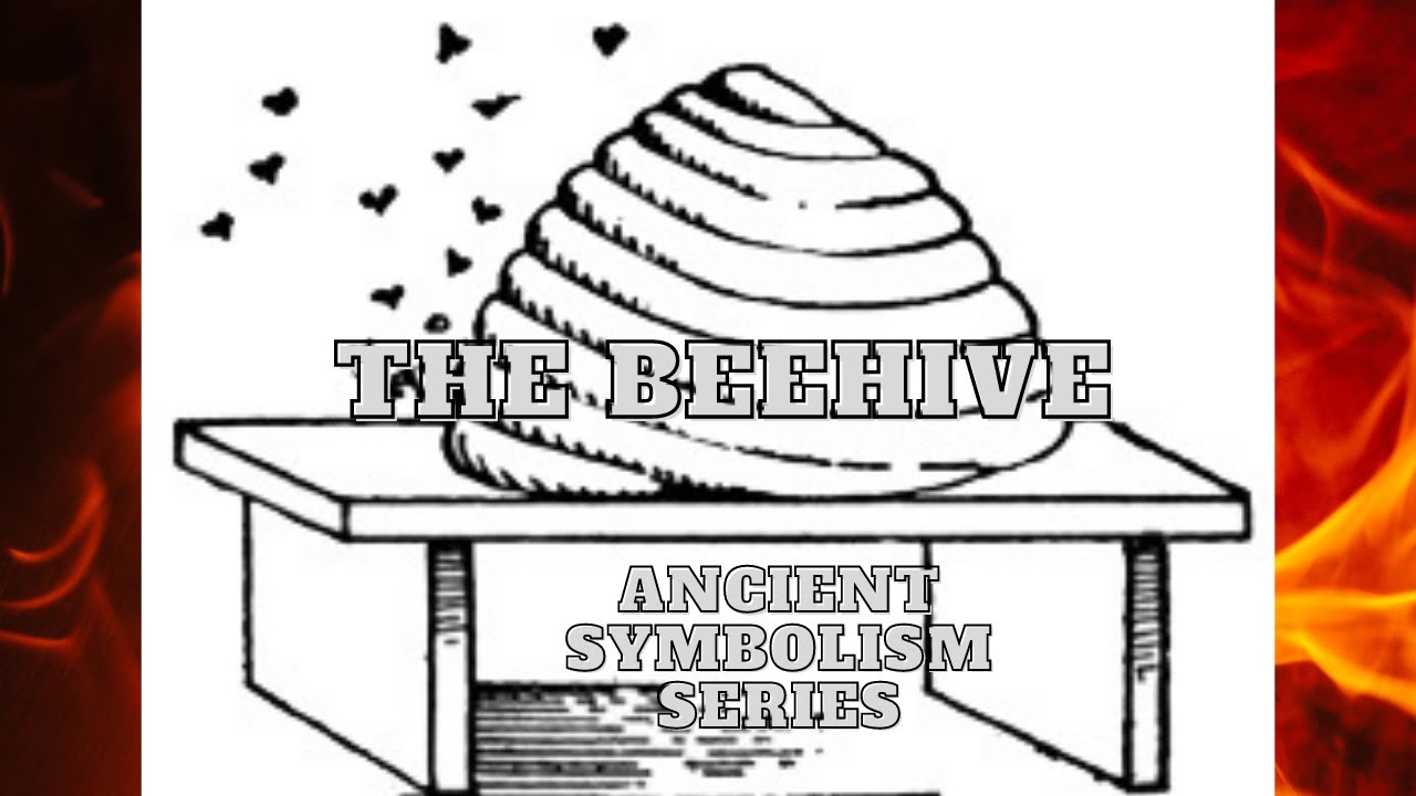 The Beehive: Ancient Symbolism Series - YouTube