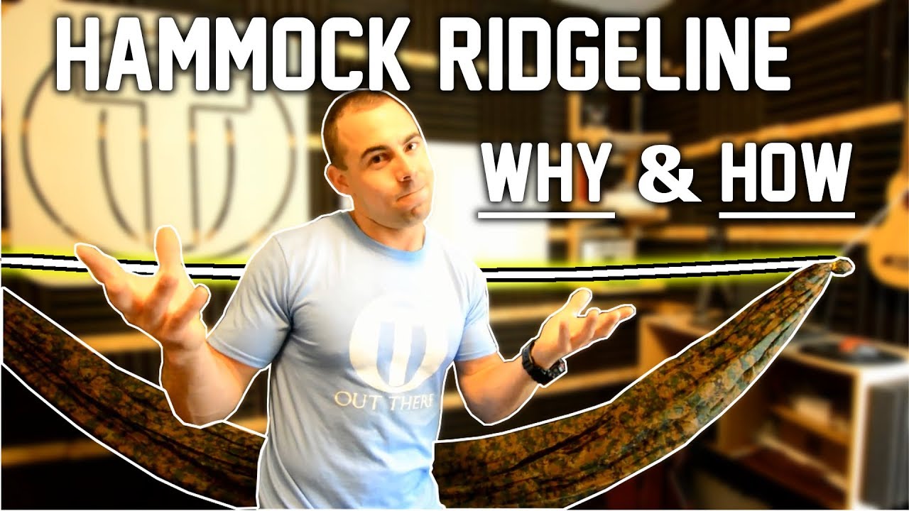 Hammock Ridgeline Setup and Tutorial - Why YOU Need One - YouTube