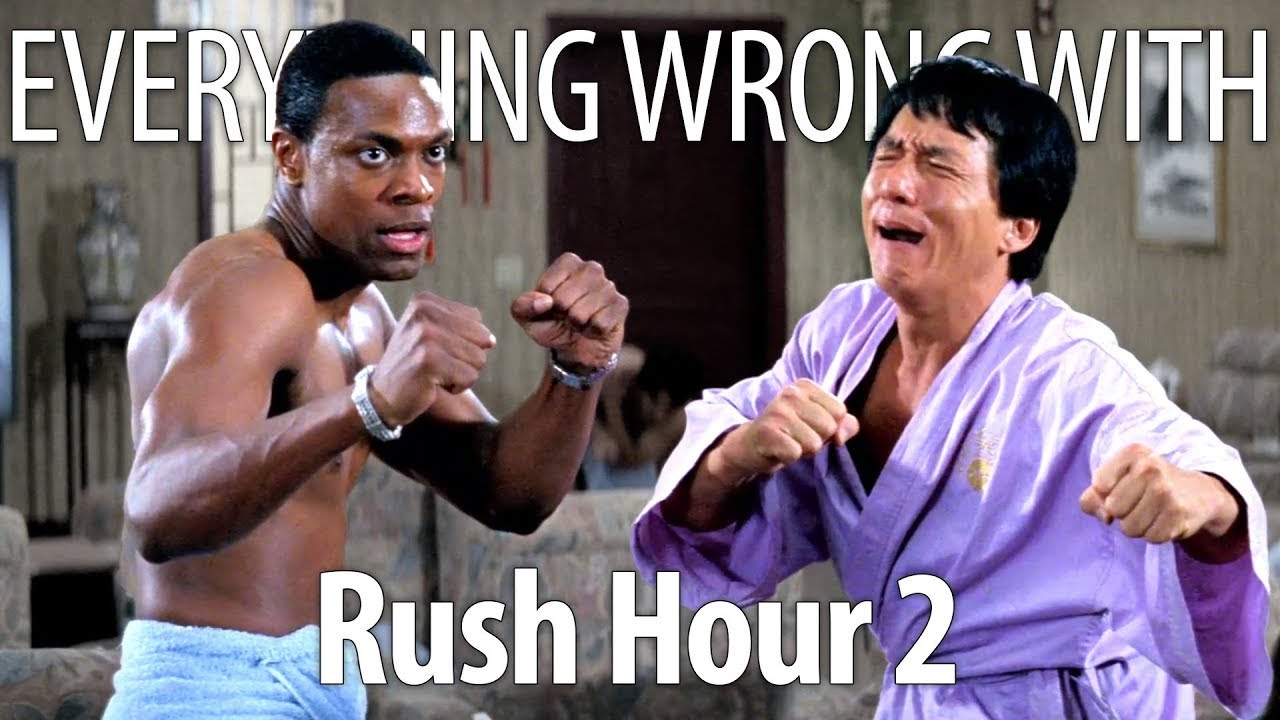 Everything Wrong With Rush Hour 2 in 19 Minutes or Less - YouTube