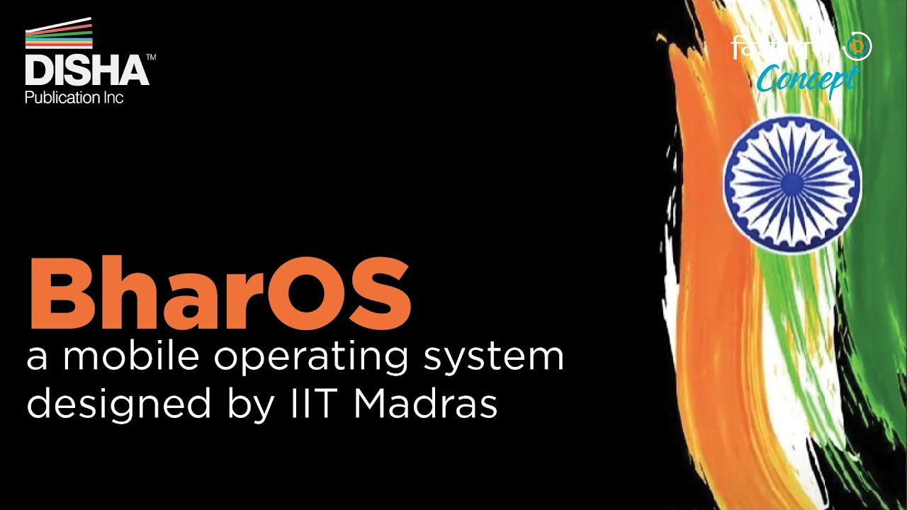 BharOS: India's first Swadesi Operating System | Current Affairs for ...