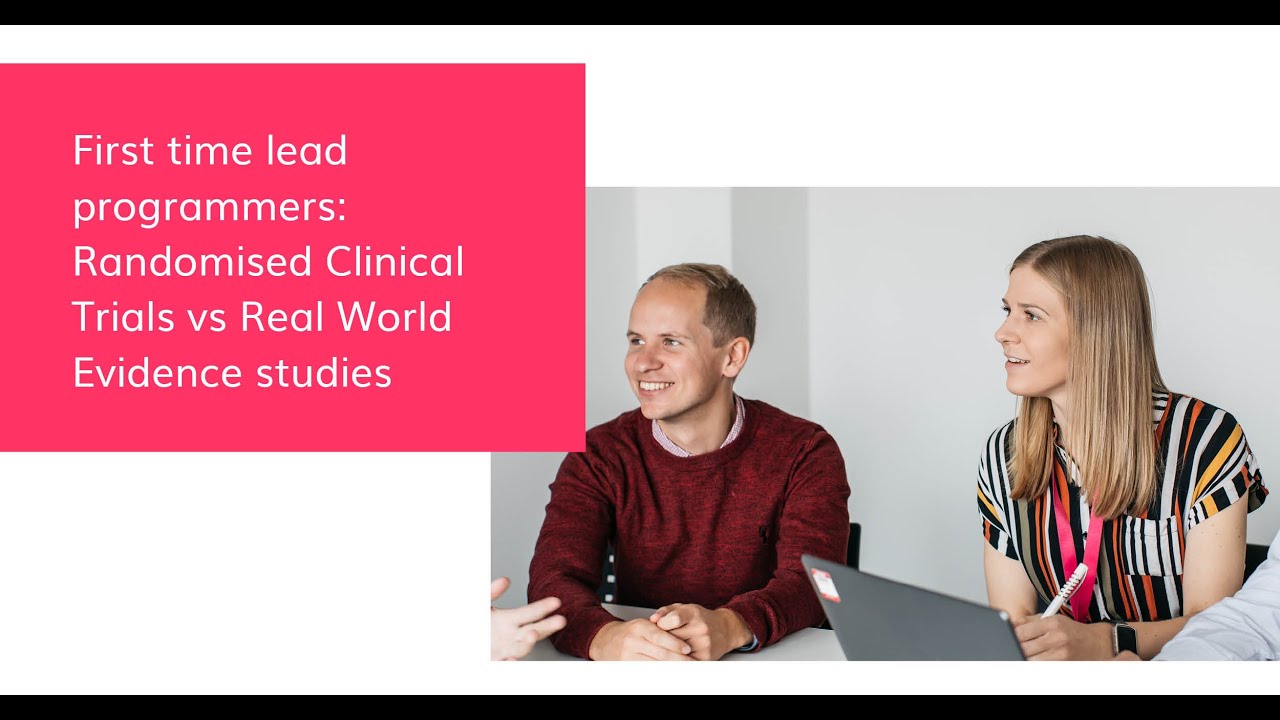 First Time Lead Programmers: Randomised Clinical Trials vs Real World ...