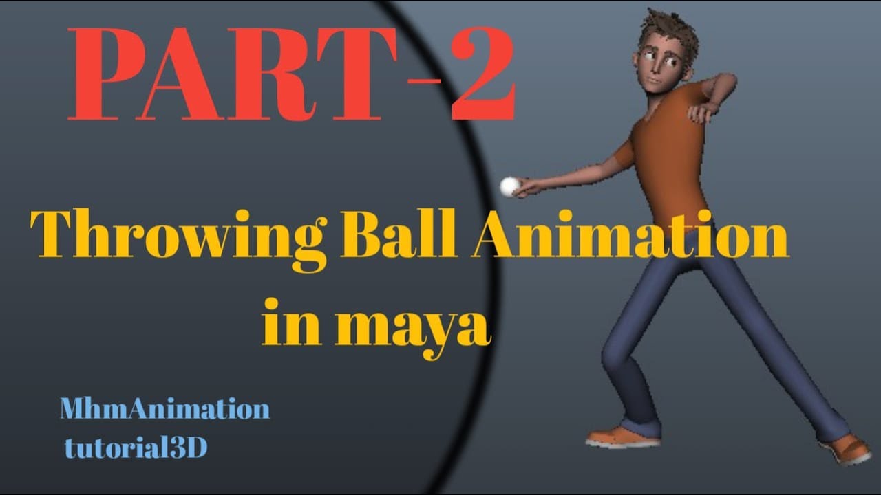 Throwing ball animation in Maya Part 2 - YouTube