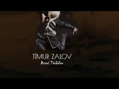 Timur Zalov - Tebriz