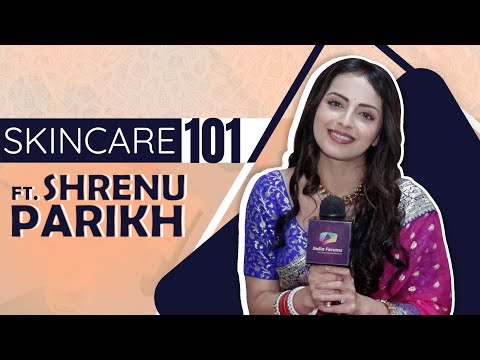 Skincare 101 Ft. Shrenu Parikh | Home Remedies Revealed | India Forums