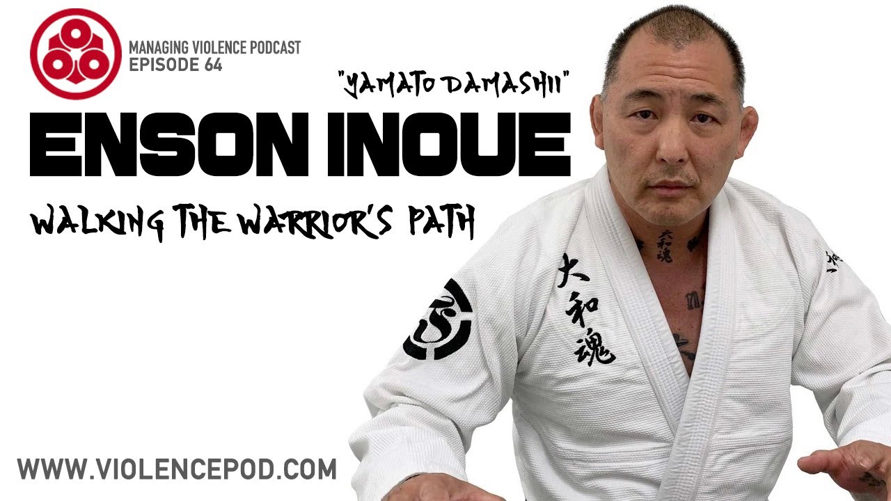 MVP64: Enson Inoue - Walking the Warrior's Path - YouTube