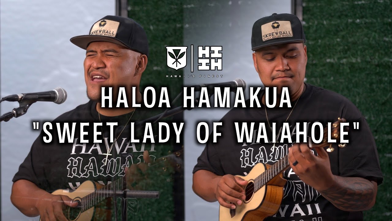 Haloa Hamakua - Sweet Lady of Waiahole (Cover) - YouTube