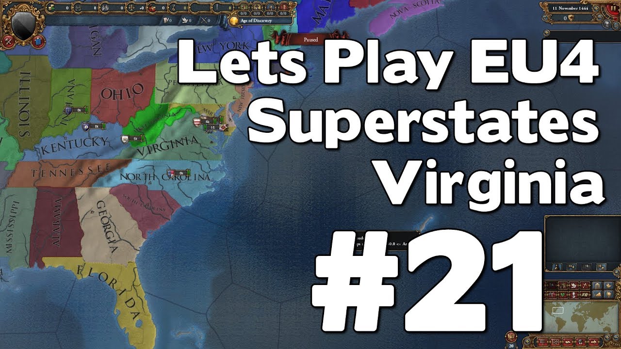 Let’s Play EU4 Virginia (Europa Universalis IV Superstates Mod Virginia ...