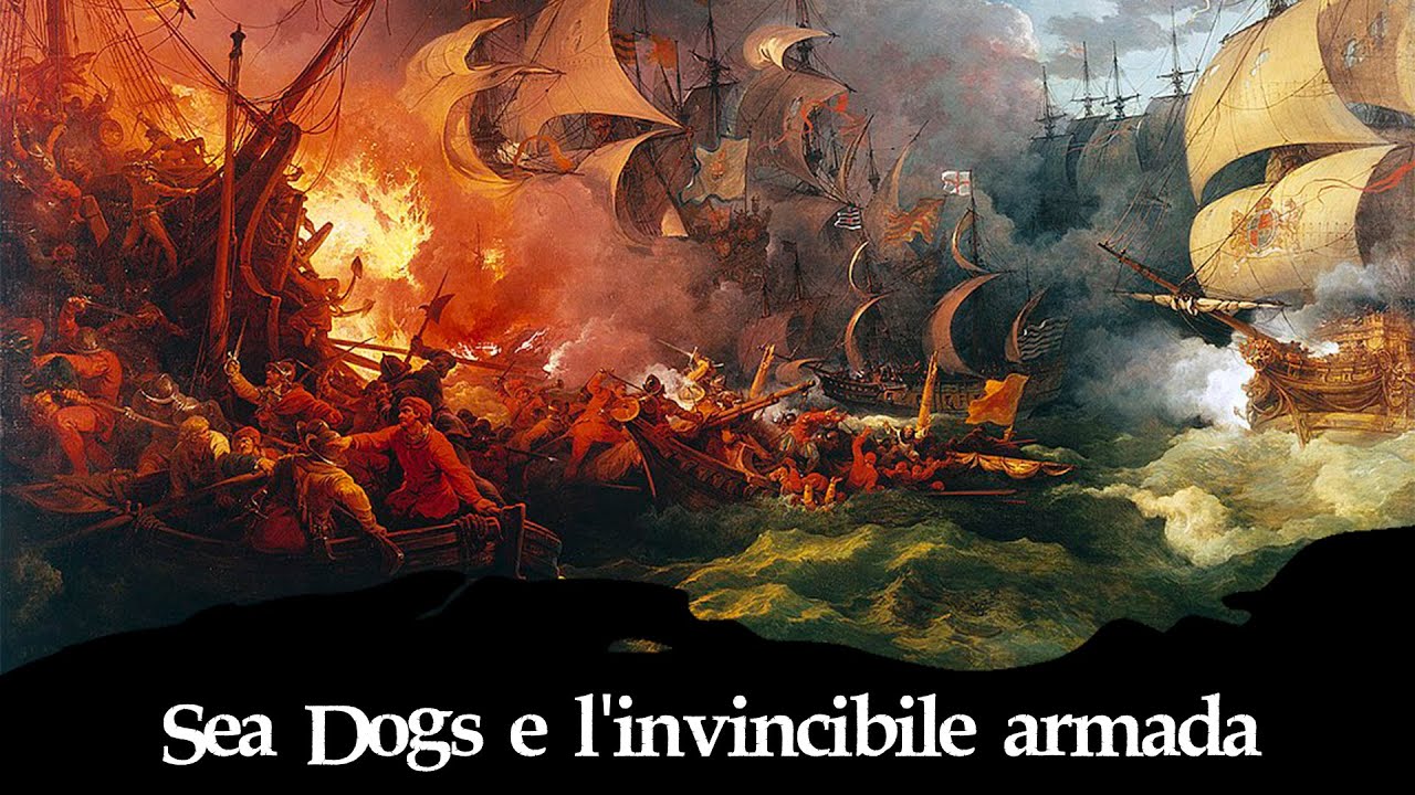 I Sea Dogs contro l'Invincibile Armada - YouTube