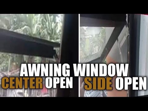 AWNING WINDOW SIDE OPEN & CENTER OPEN - YouTube