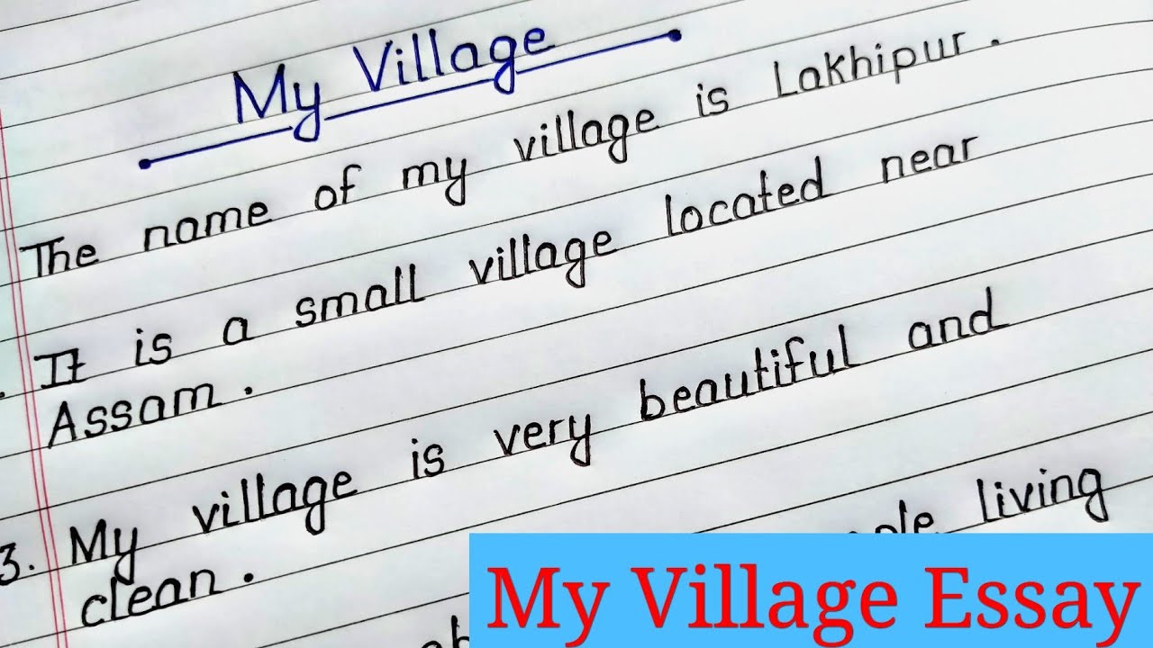10 Lines Essay on My Village in English || My Village Essay Writing in ...