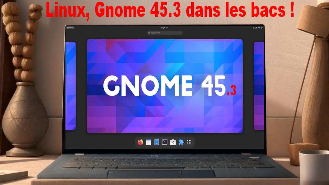 Linux, les nouveautés de Gnome 45.3 dans les bacs - YouTube