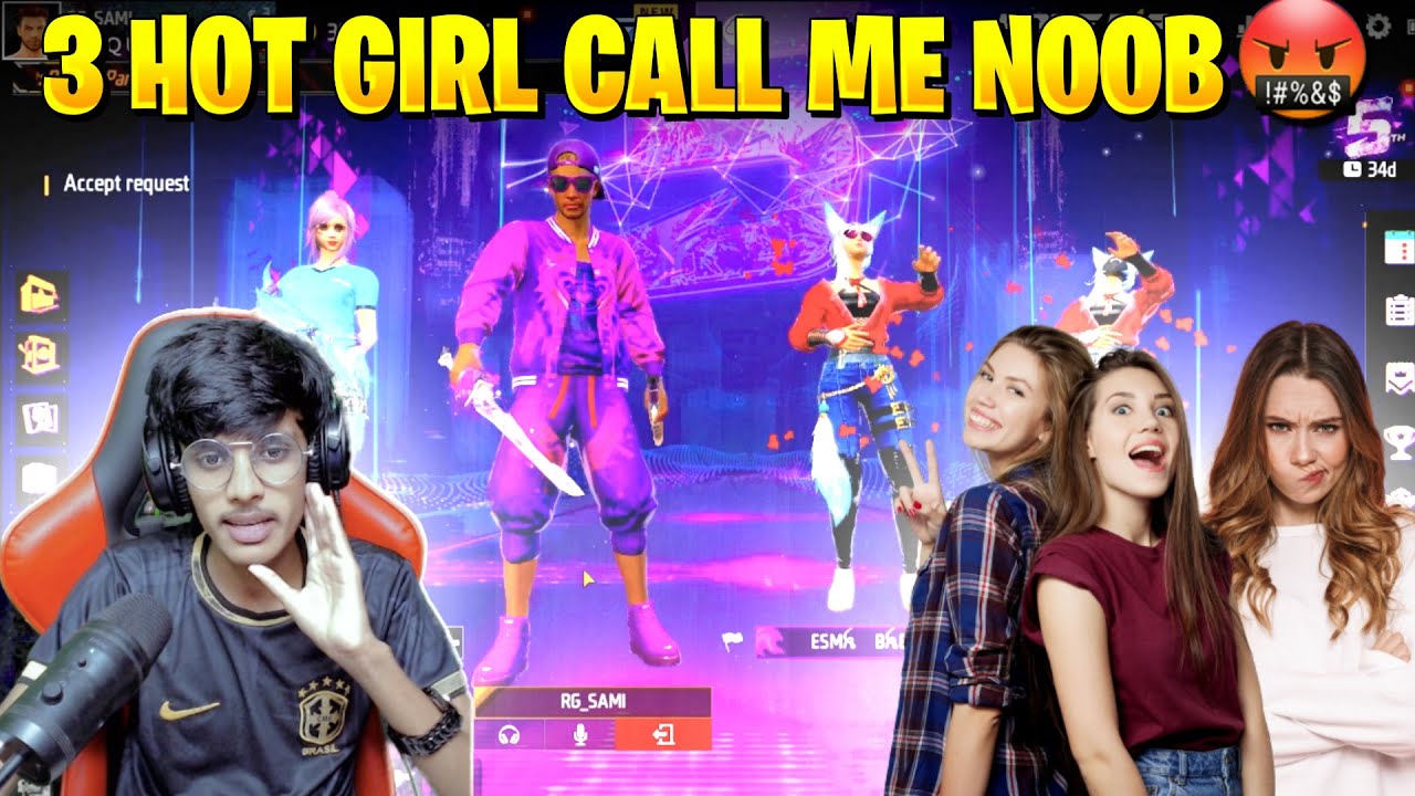 Noob Pranks 3 hot Girl Call Me Noob😡😡Roasted Gaming Noob pranks - YouTube