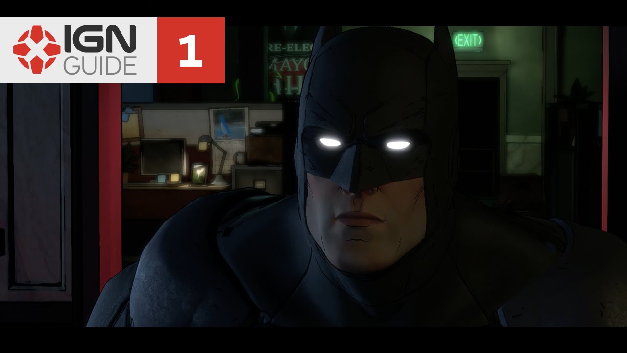 Batman: A Telltale Game Series S01E01 Walkthrough - Chapter 1: Welcome ...