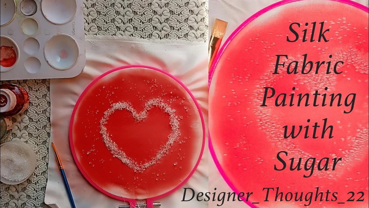 Silk fabric painting with sugar | How to create a texture with sugar ...