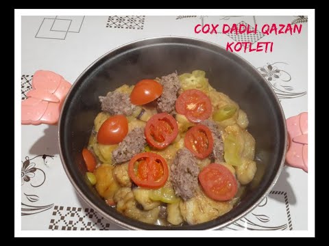 Cox Dadlı Qazan Kotleti