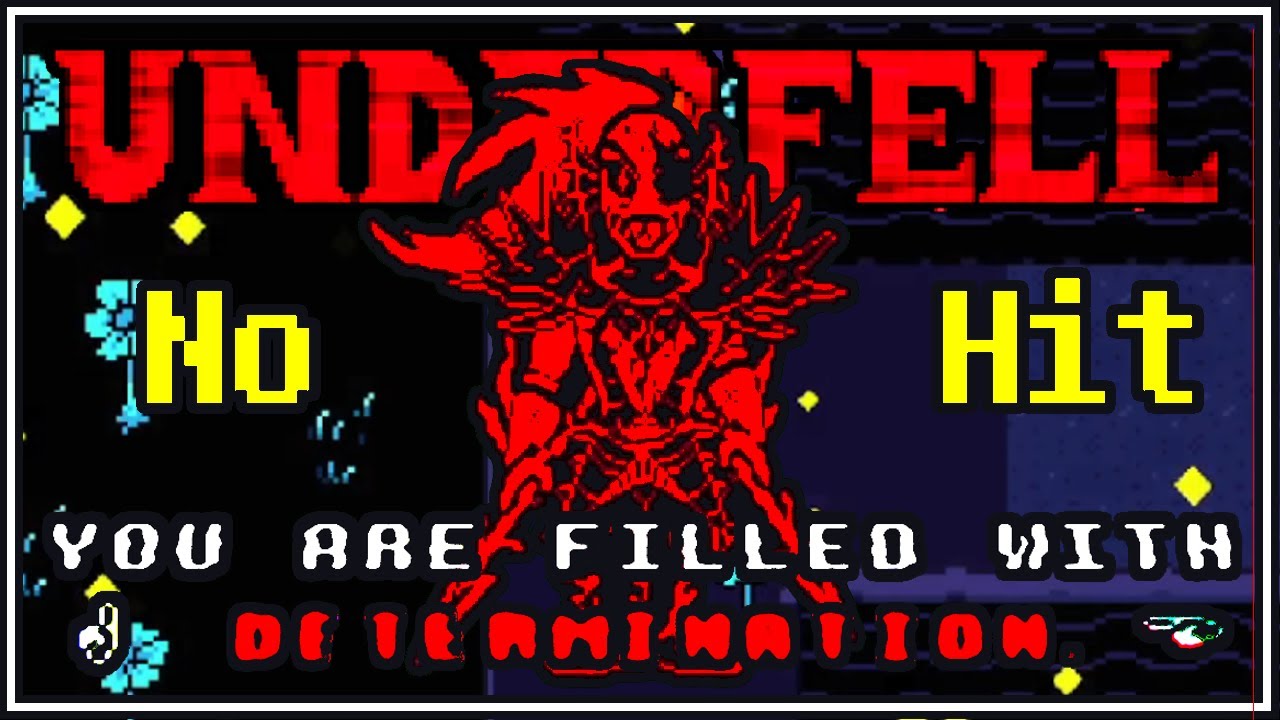 [AU] Underfell: Undyne Insane Mode No Hit "BATTLE AGAINST A TRUE ...