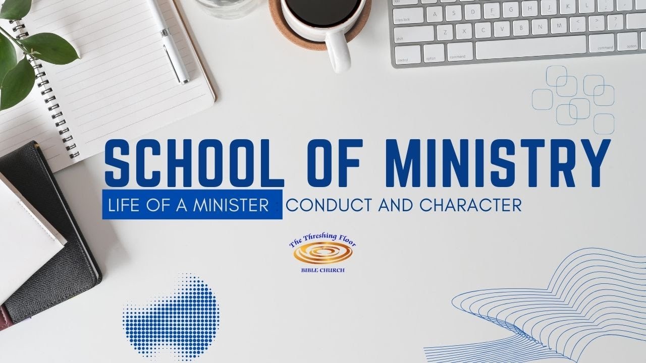 SOM - Life of a Minister : Conduct and Character. - YouTube