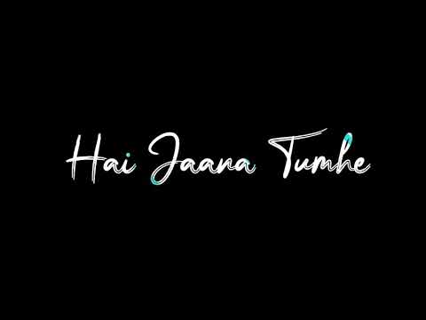 Hasi Ban Gaye Song Status 🥀|Black Screen Status 🖤|Lyrics Status ✨|Love status ❤️|Ab Creation 04 🔥